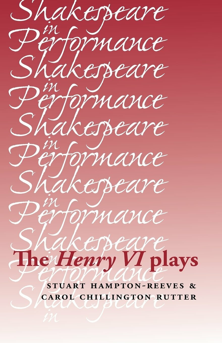 The Henry VI Plays — фото 1