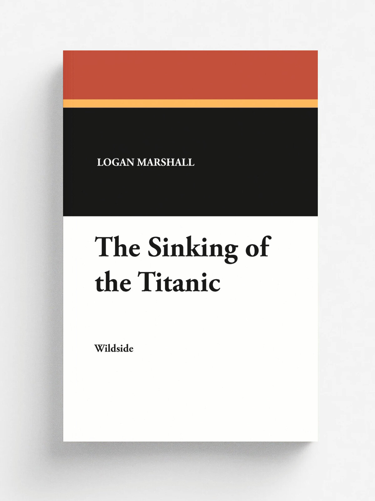 The Sinking of the Titanic