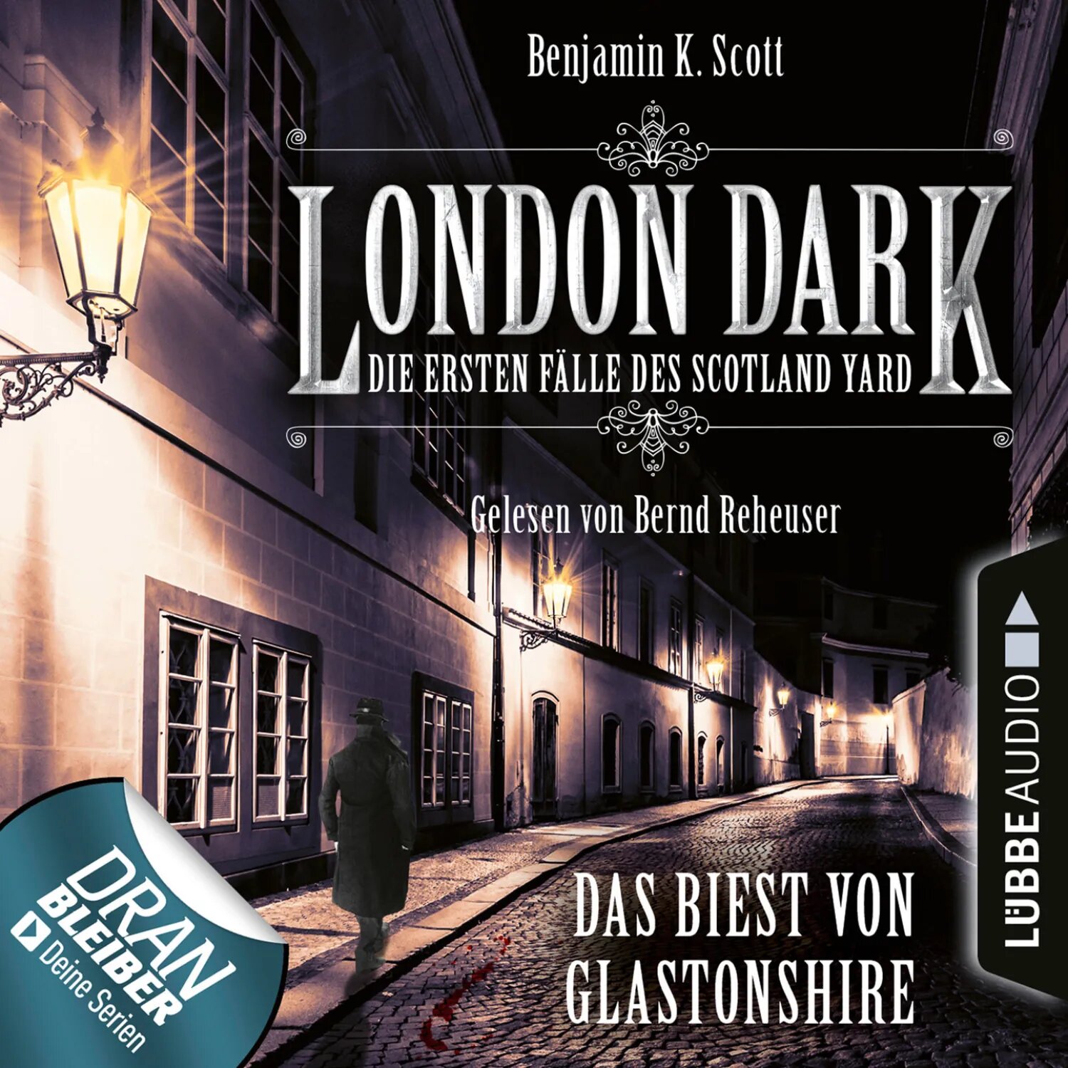 London Dark - Die ersten Fälle des Scotland Yard, Folge 5: Das Biest von Glastonshire (Ungekürzt) [Аудиокнига]