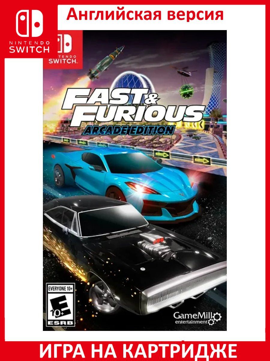 Игра Форсаж: Аркадное издание (Fast and Furious: Arcade Edition) Switch Картридж на Nintendo Switch Английская версия