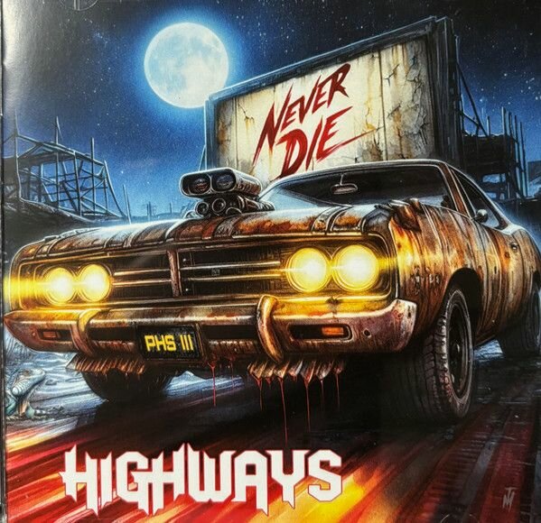 Музыкальный компакт диск HIGHWAYS - Never Die
