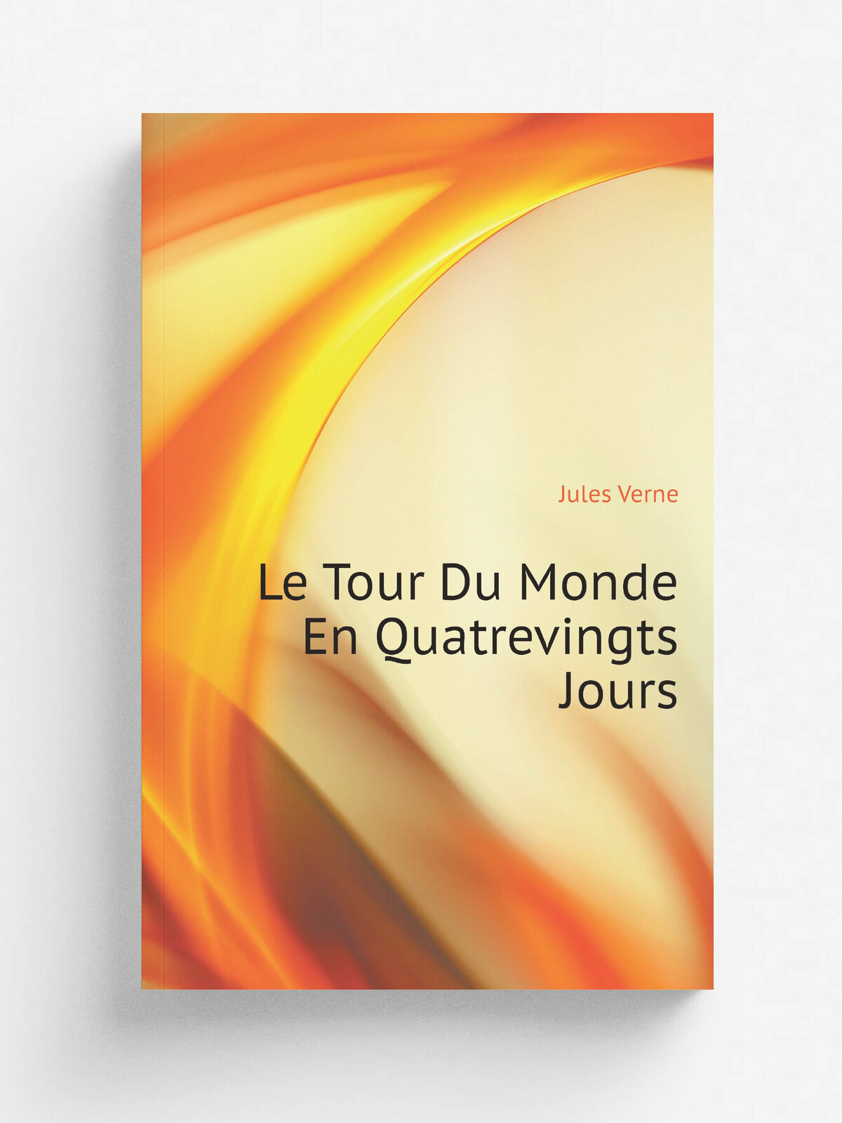 Le Tour Du Monde En Quatrevingts Jours