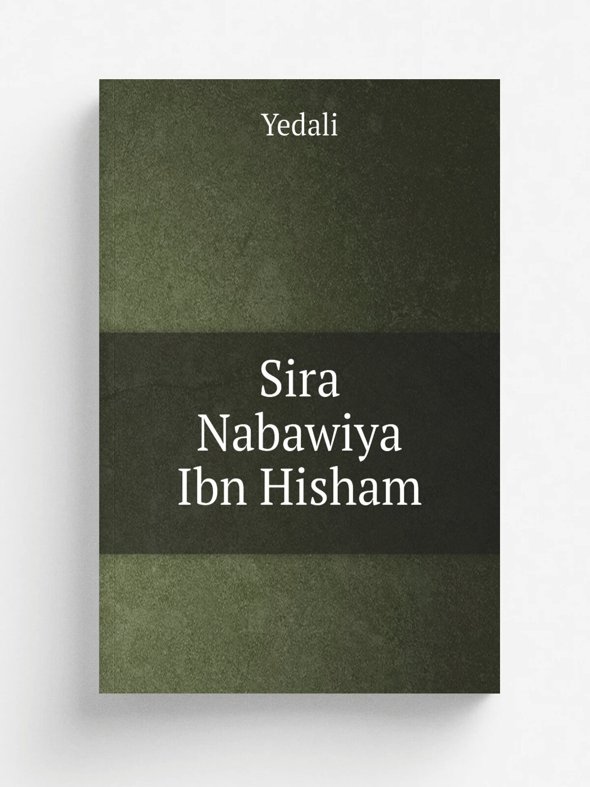 Sira Nabawiya Ibn Hisham | Yedali | Репринт