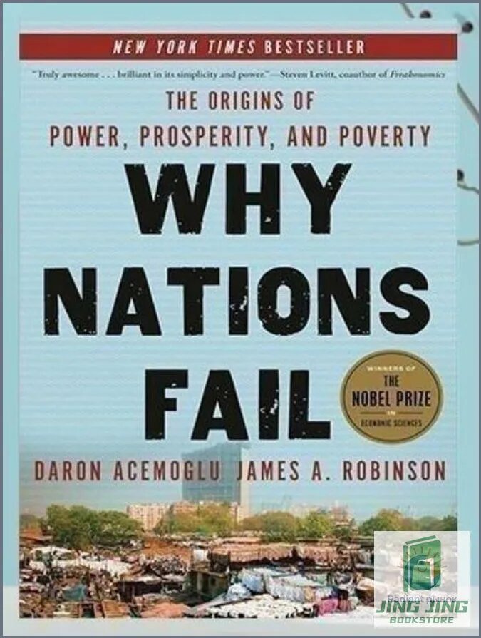 Why Nations Fail by Daron Acemoglu & James Robinson Political Economics
