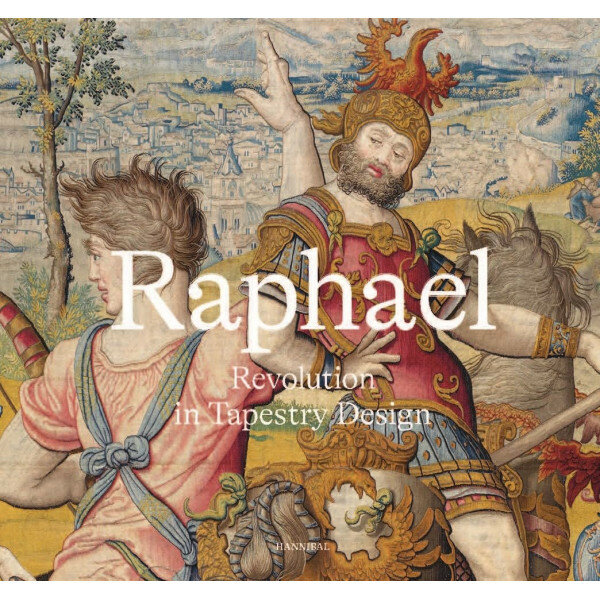 Raphael: Revolution in Tapestry Design