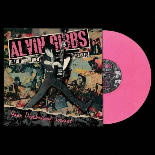 Виниловая пластинка Alvin Gibbs & The Disobedient Servants -
