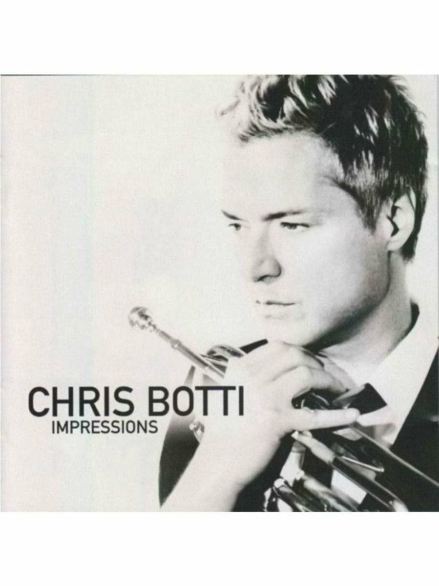Музыка CD Chris Botti - Impressions .