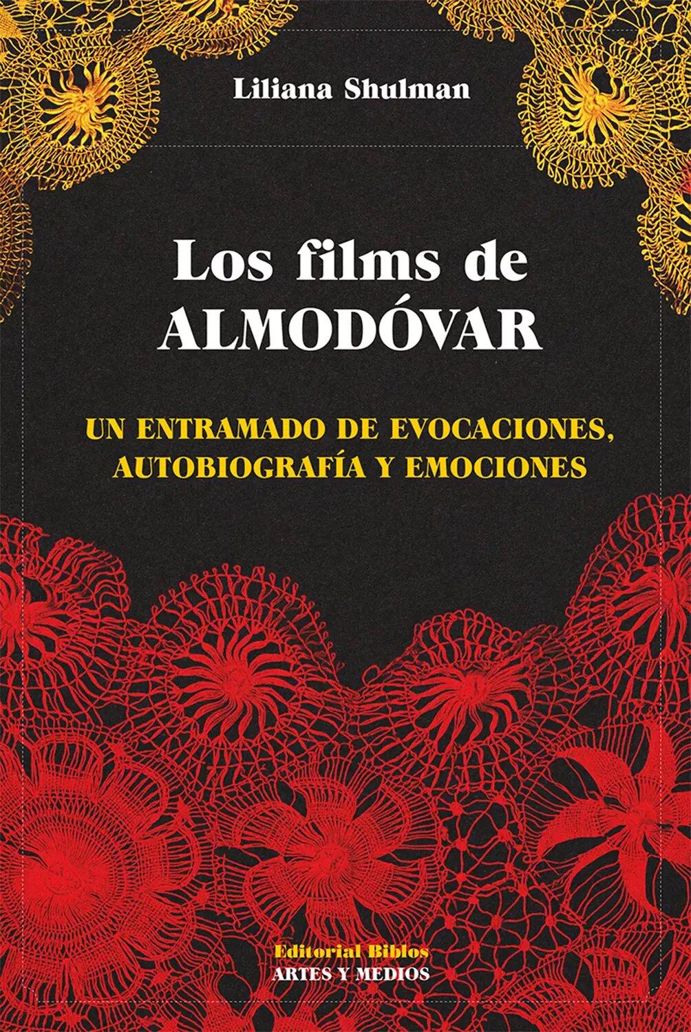 Los films de Almodóvar [Цифровая книга]