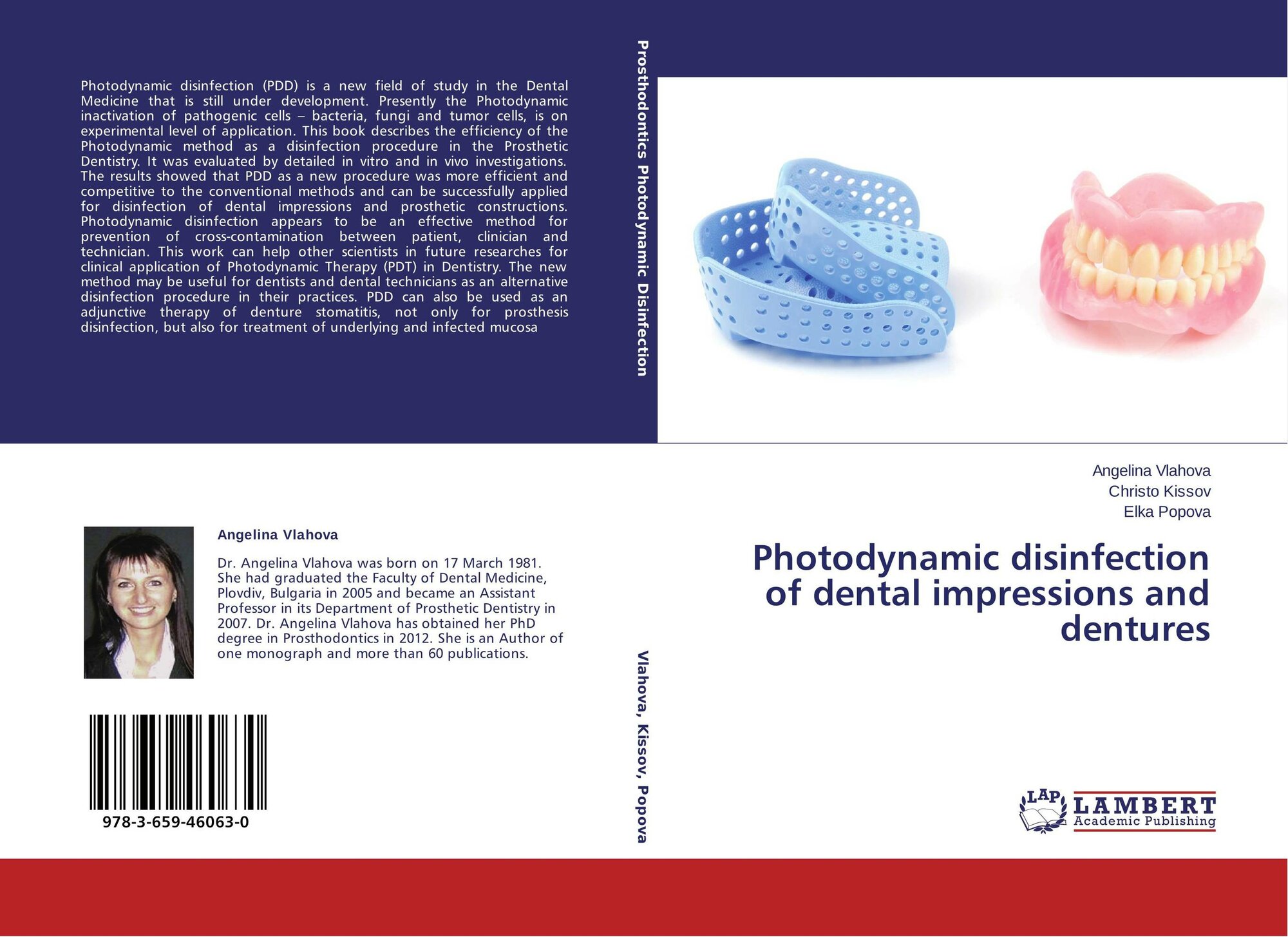 Angelina Vlahova, Christo Kissov and Elka Popova - Photodynamic disinfection of dental impressions and dentures.