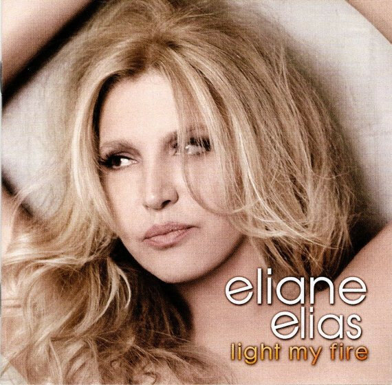 [CD] Eliane Elias - Light My Fire [used]