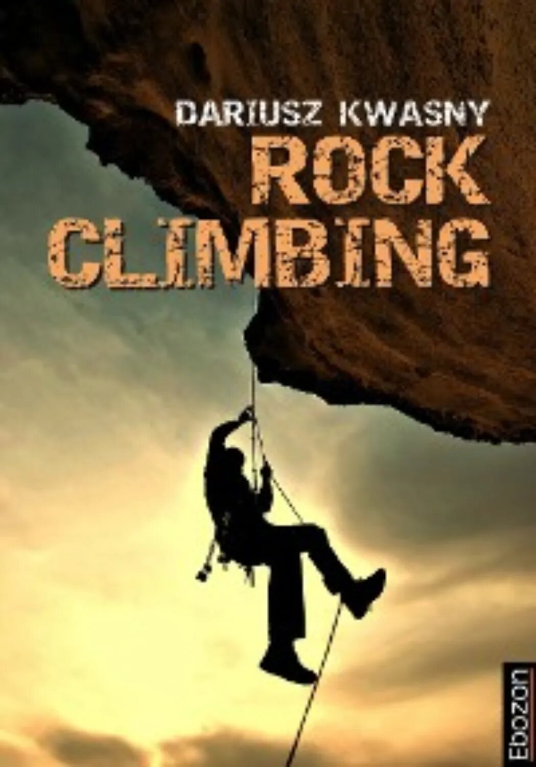 Rock Climbing [Цифровая книга]
