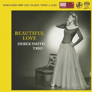 Музыка CD Derek Smith Trio - Beautiful Love / SACD (SACD, Album, Reissue, 2017)