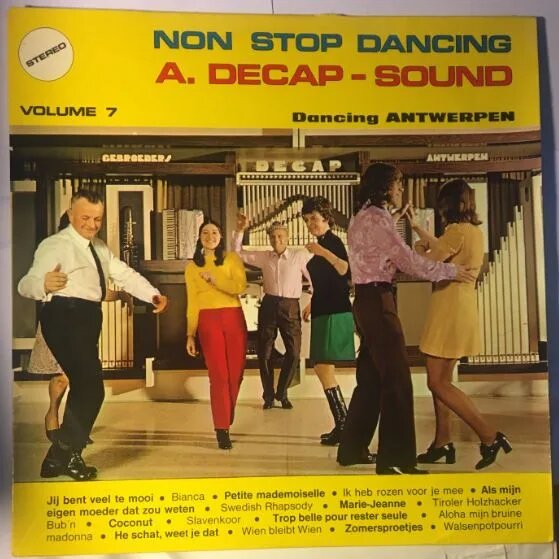 A. Decap - Sound Non-Stop Dancing Volume 7 Dancing Antwerpen VG