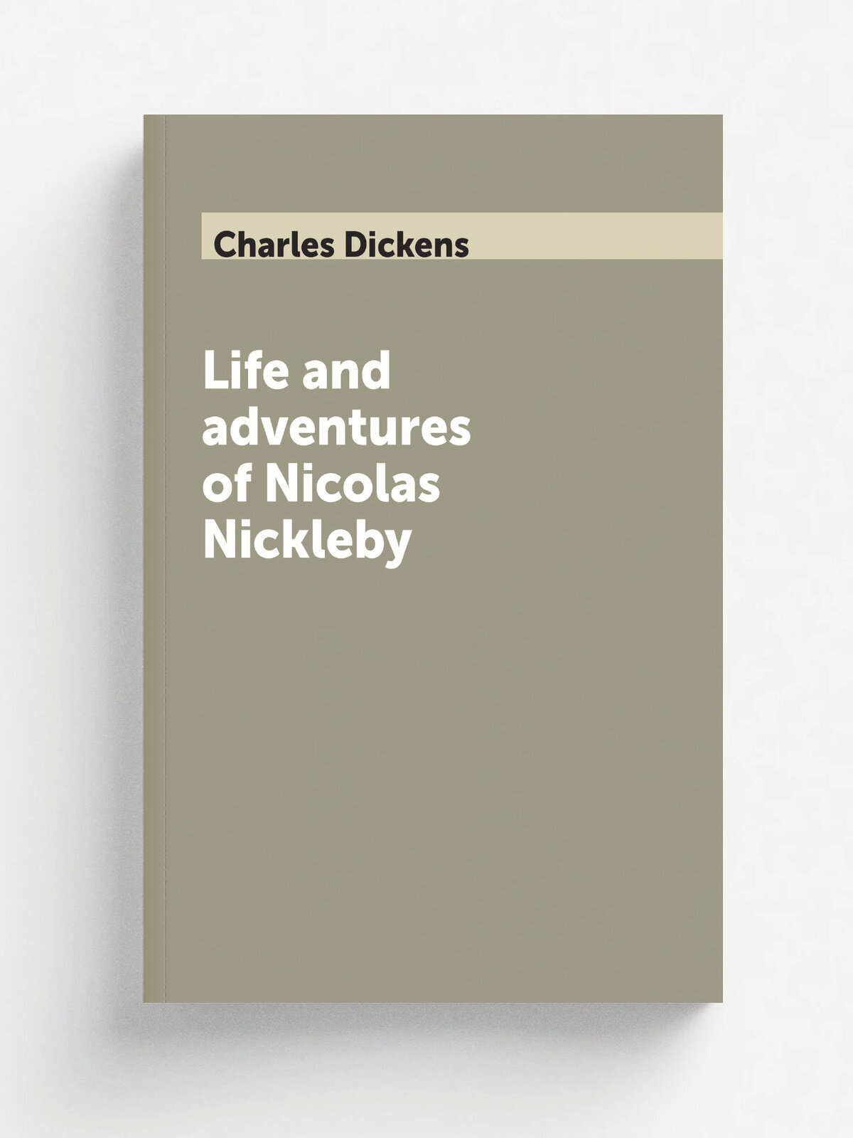 Life and adventures of Nicolas Nickleby
