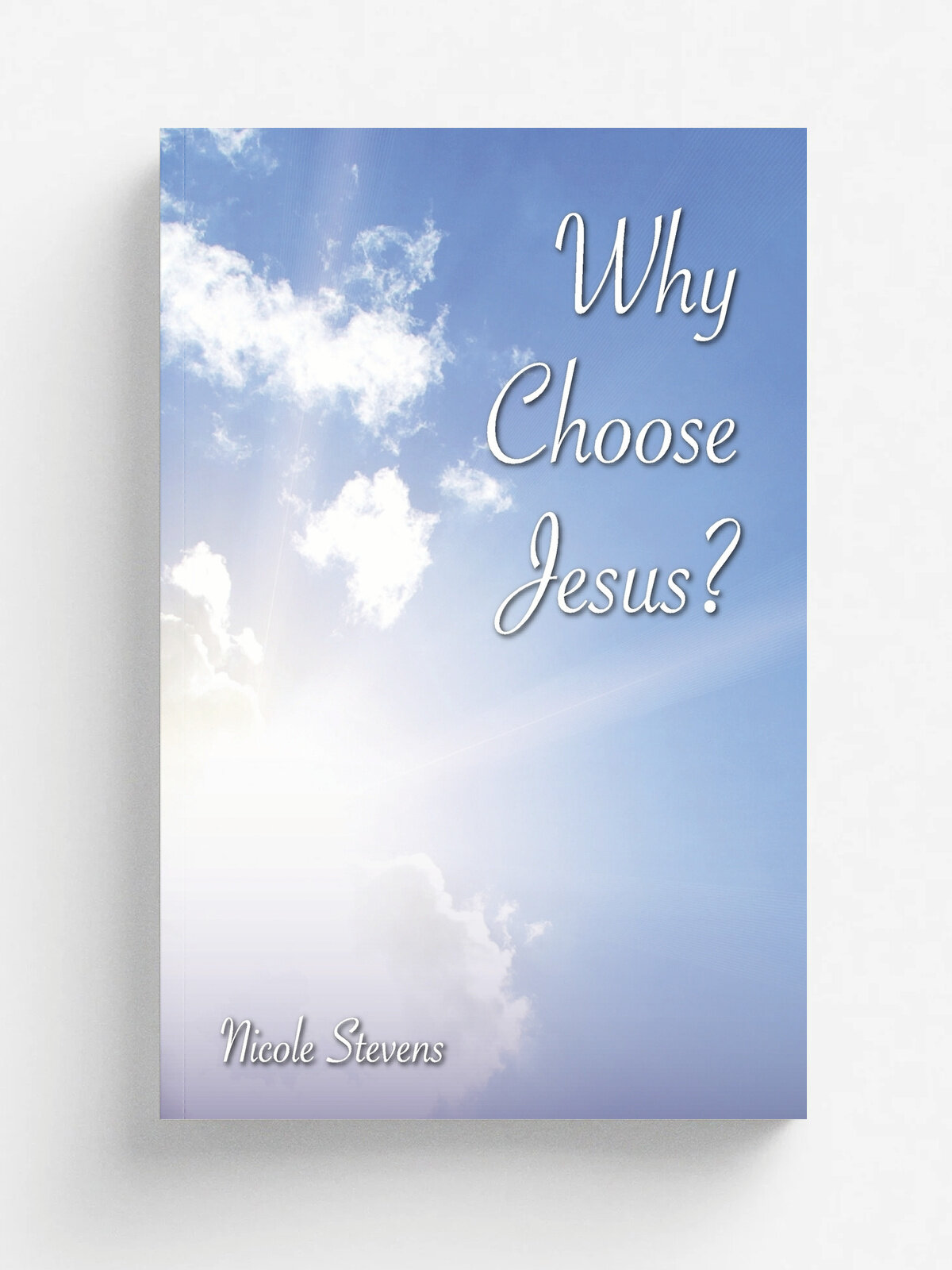 Why Choose Jesus?