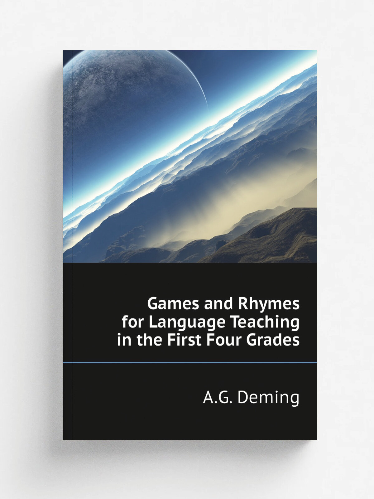 Games and Rhymes for Language Teaching in the First Four Grades