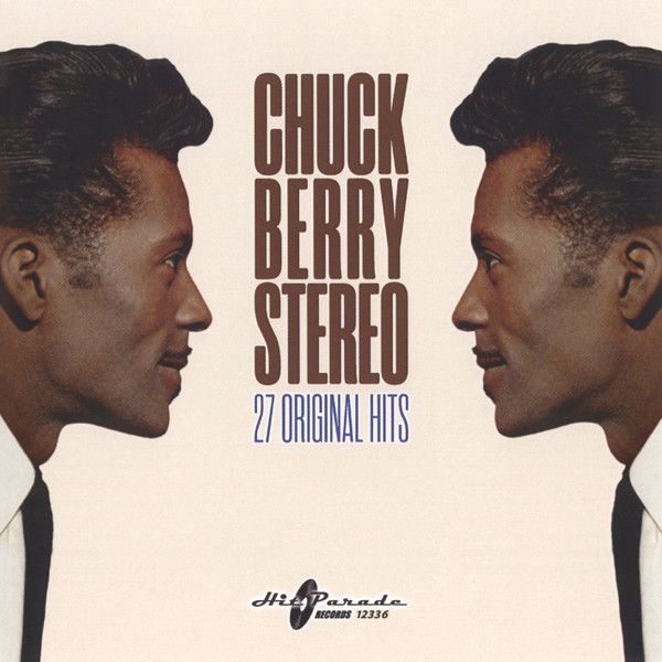 Музыка CD Chuck Berry - Chuck Berry Stereo: 27 Original Hits