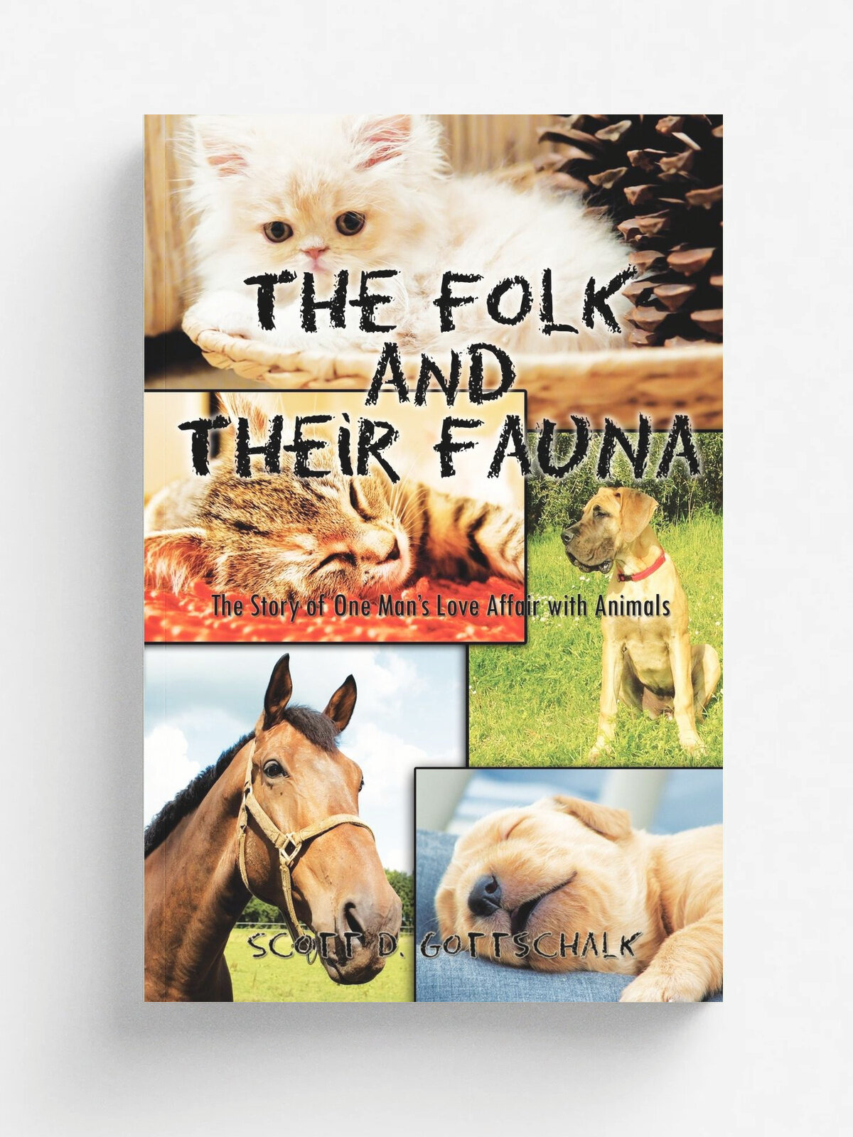 The Folk and Their Fauna