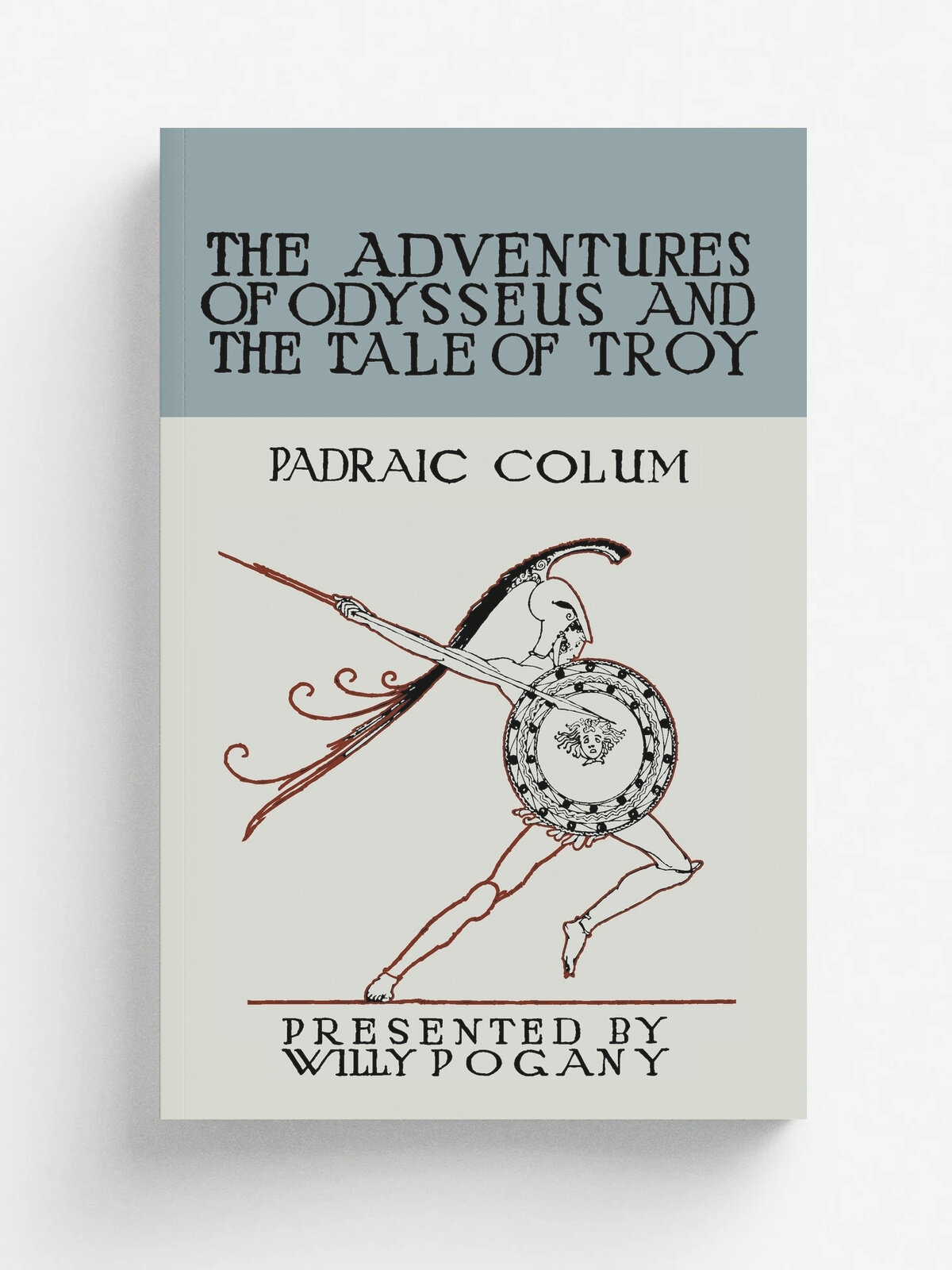 The Children's Homer. The Adventures of Odysseus and the Tale of Troy