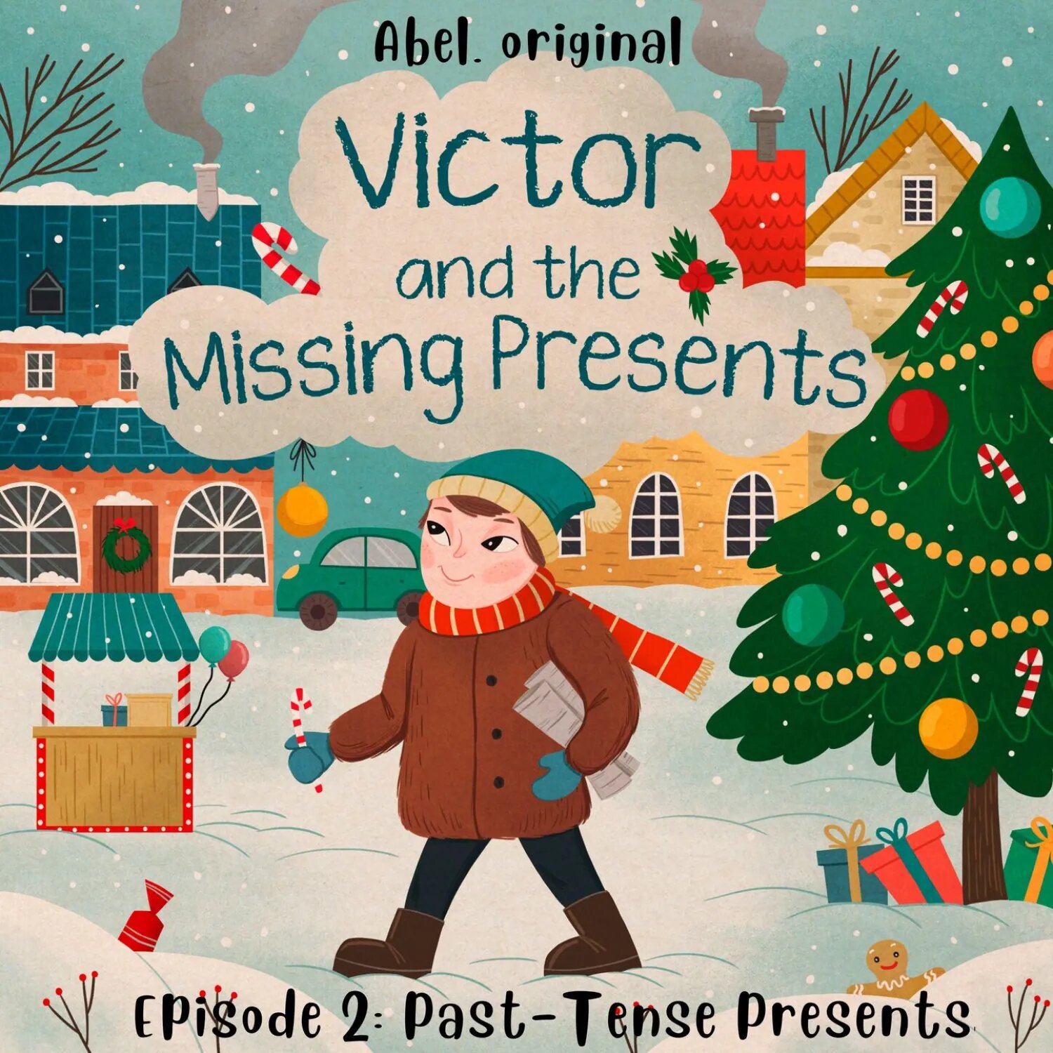 Victor and the Missing Presents - Short and fun bedtime stories for kids, Season 1, Episode 2: Past-Tense Presents [Аудиокнига]