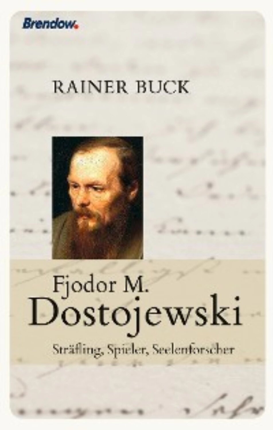 Fjodor M. Dostojewski [Цифровая книга]