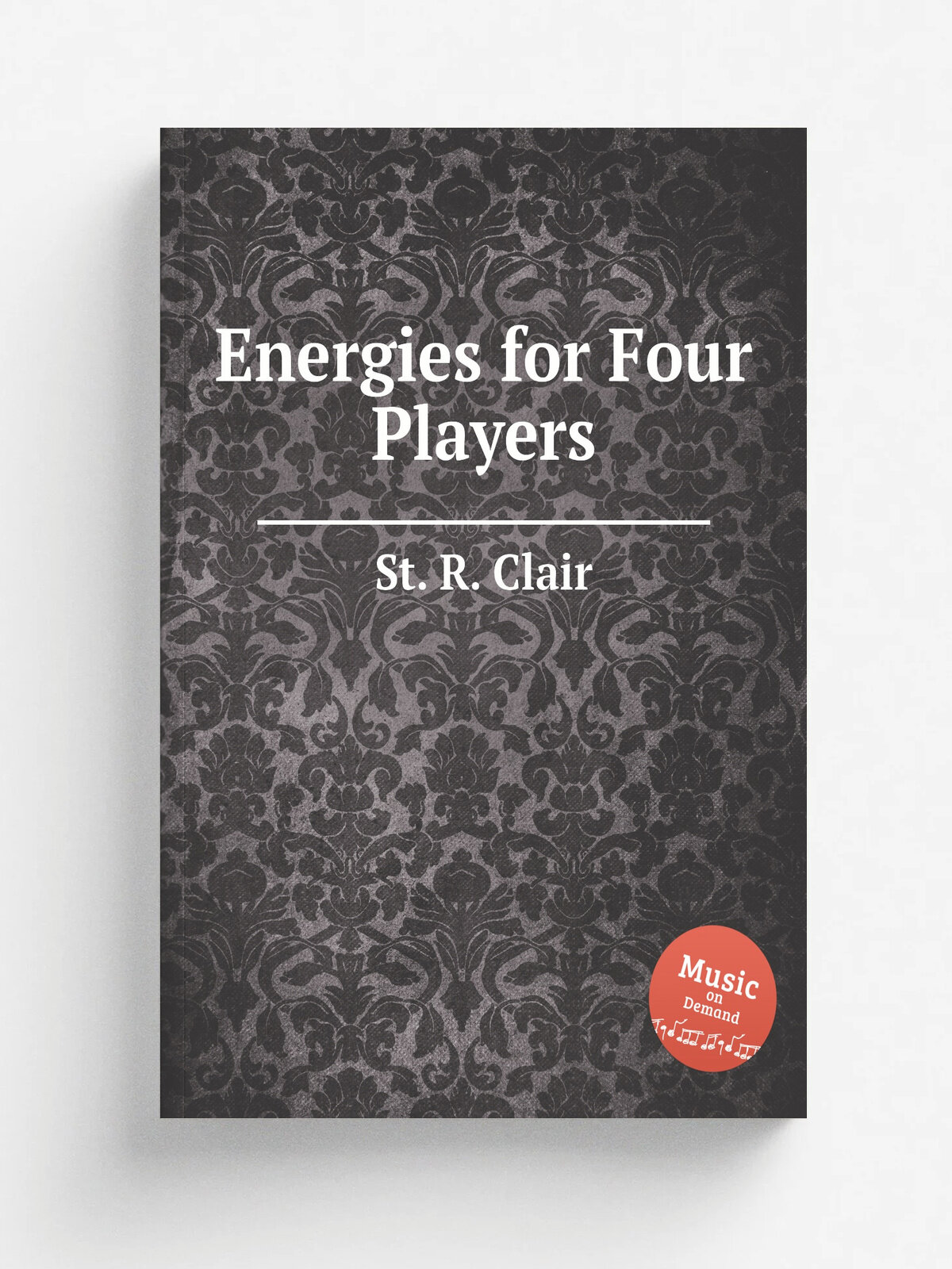 Energies for Four Players | St. R. Clair | 2010 | Репринт