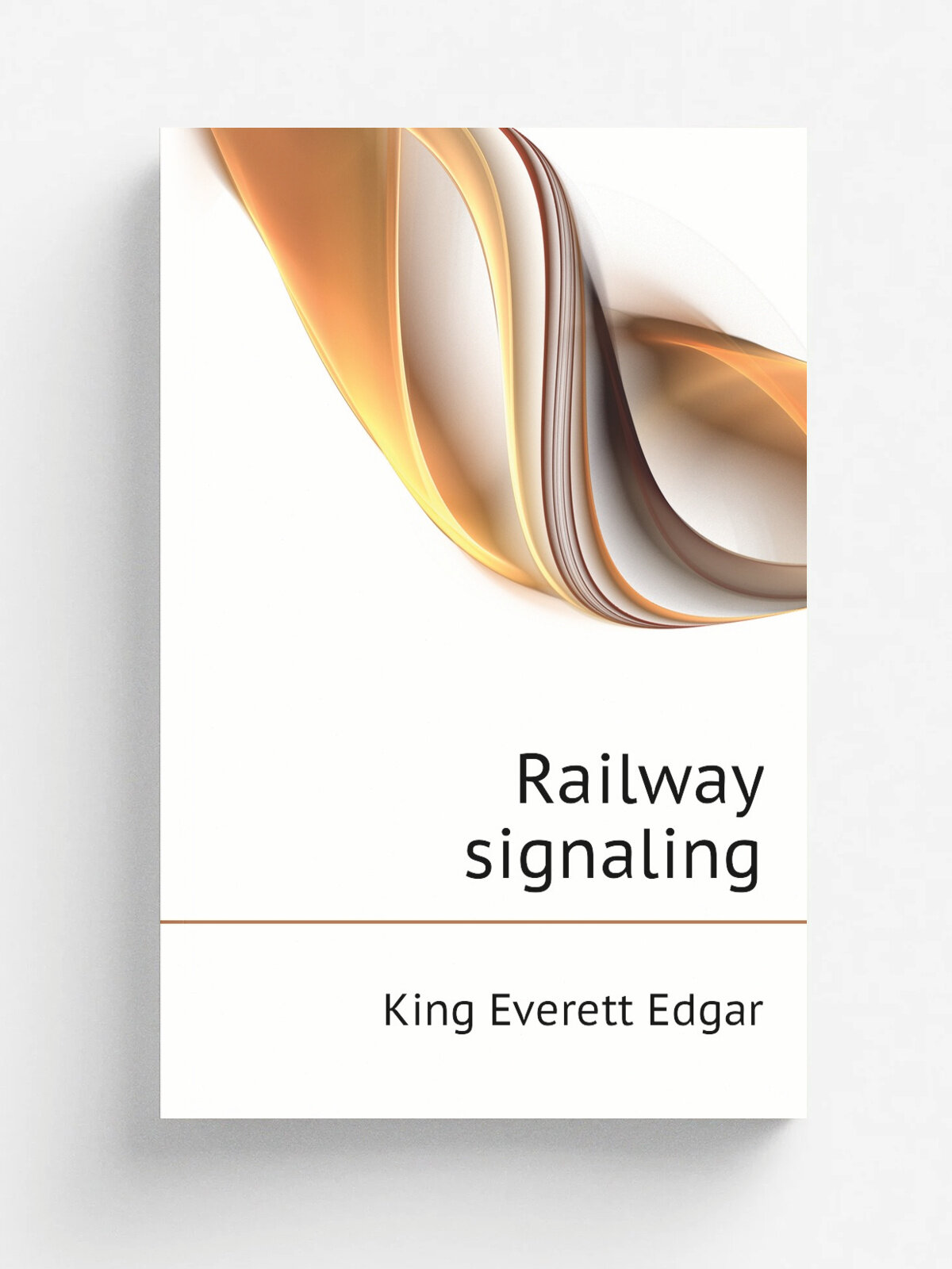 Railway signaling | King Everett Edgar | Репринт