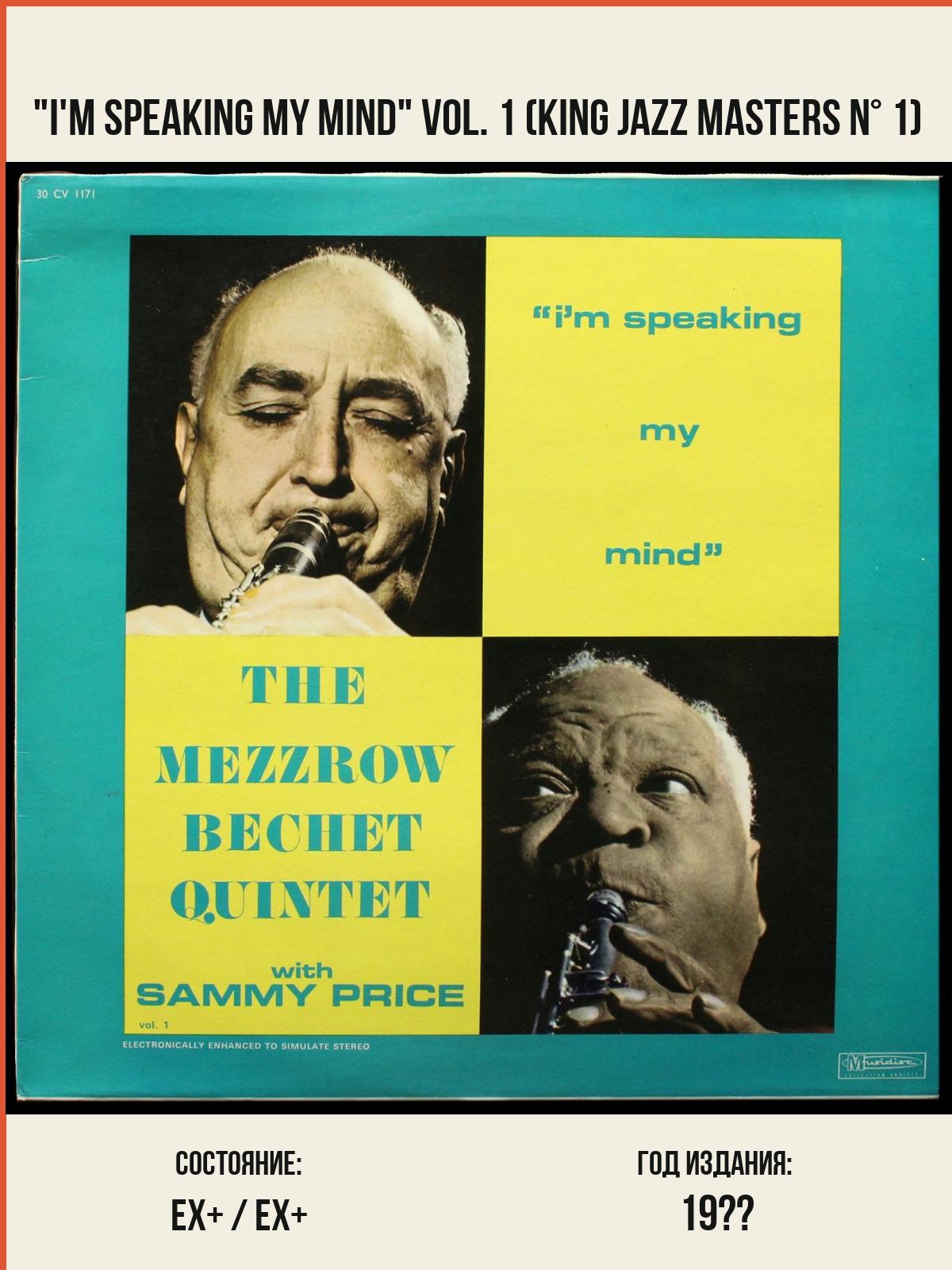 Виниловая пластинка Musidisc Mezzrow-Bechet Quintet – I'm Speaking My Mind Vol. 1 (King Jazz Masters N° 1)