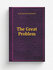 The Great Problem | Ivan Howland Benedict | Репринт