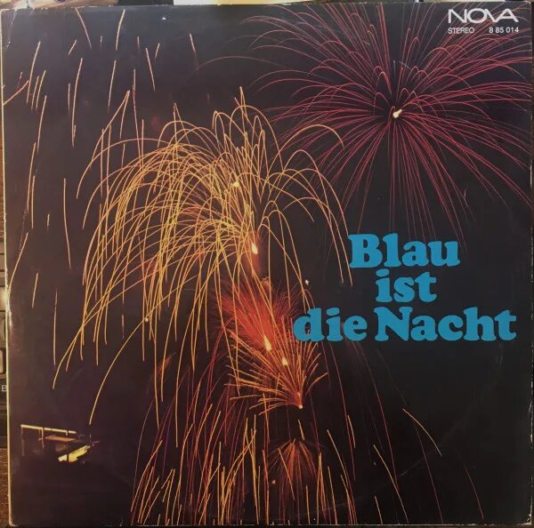Blau Ist Die Nacht