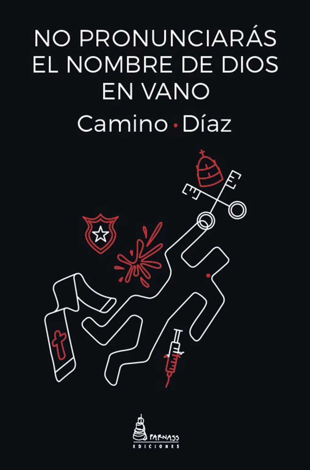 No pronunciarás el nombre de Dios en vano [Цифровая книга]