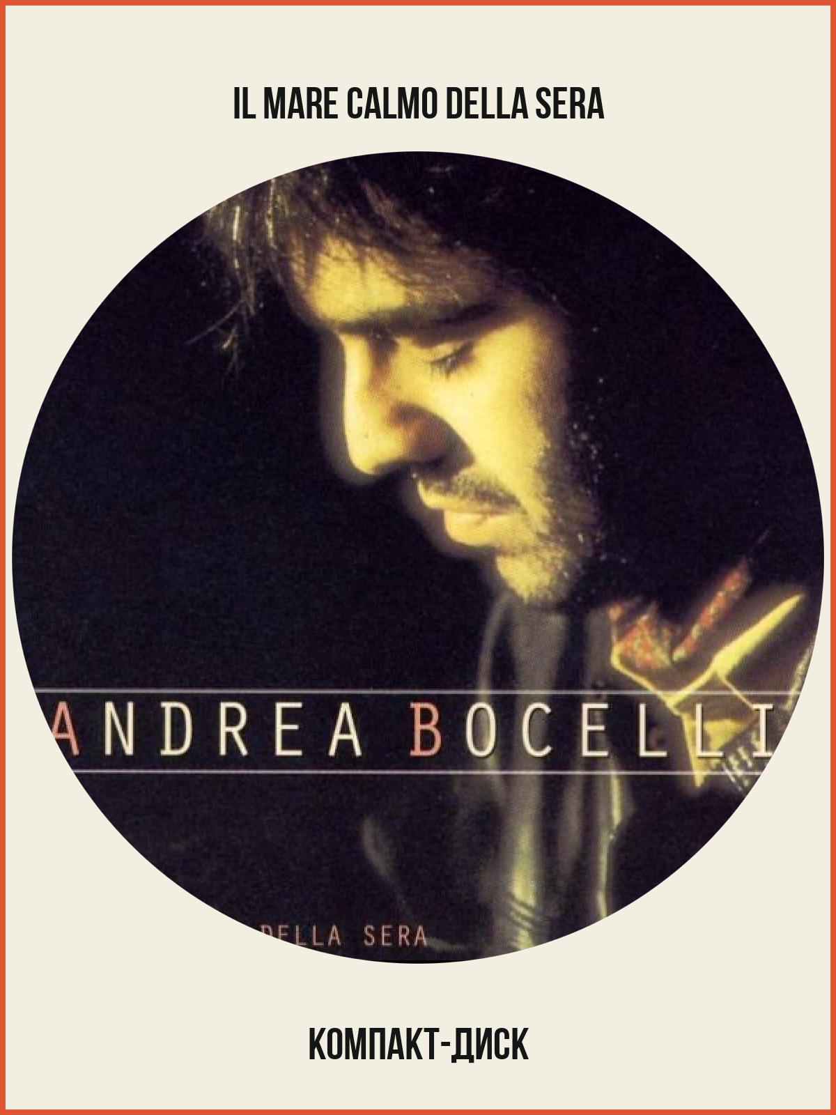 Компакт-диск Warner Andrea Bocelli – Il Mare Calmo Della Sera