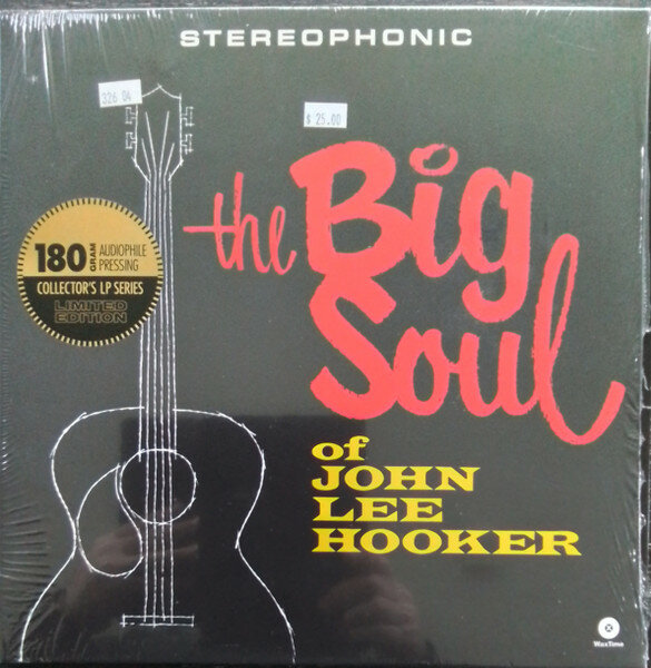 Виниловая пластинка John Lee Hooker - The Big Soul Of John Lee Hooker, Vinyl, LP