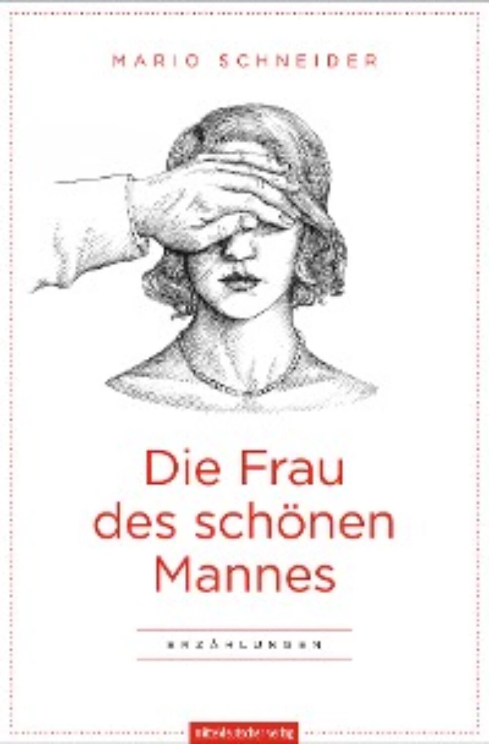 Die Frau des schönen Mannes [Цифровая книга]