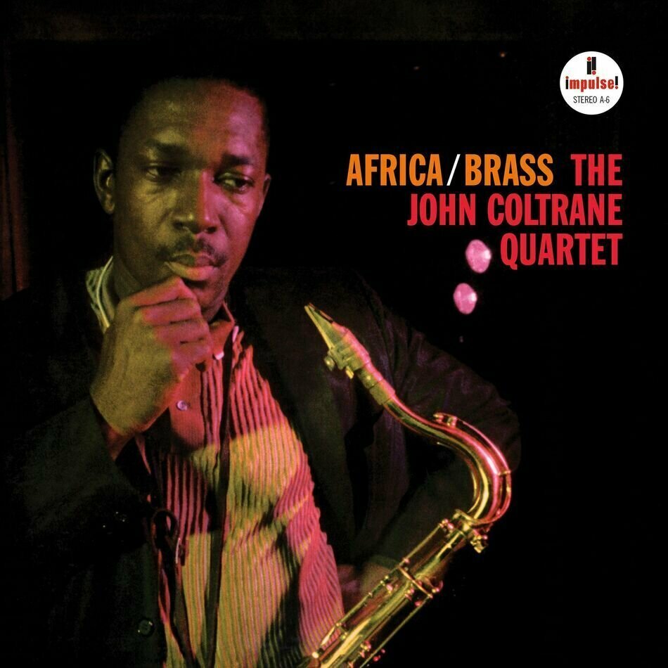 Виниловая пластинка The John Coltrane Quartet — Africa — Brass (LP)
