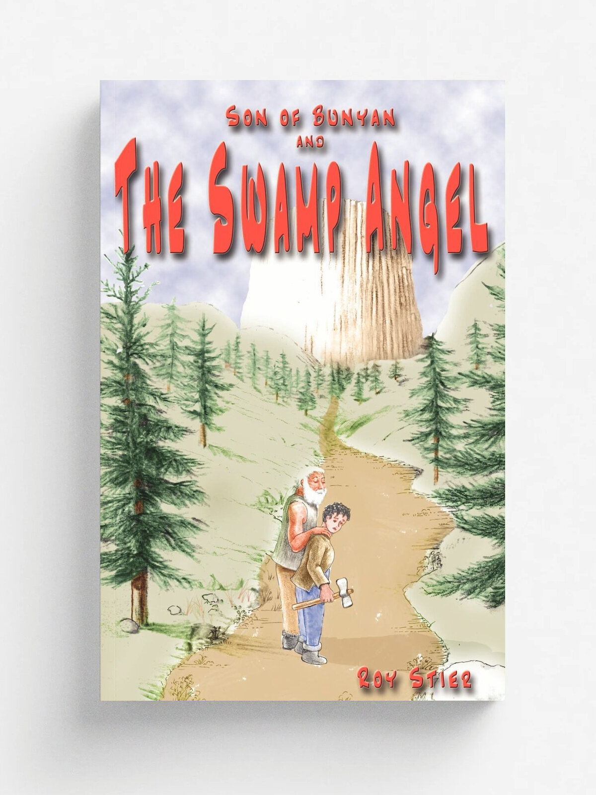 Son of Bunyan and the Swamp Angel