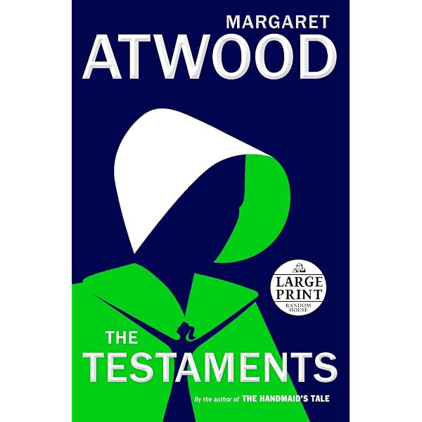 The Testaments: The Sequel to The Handmaid's Tale (Random House Large Print)，Reprinted paperback book
