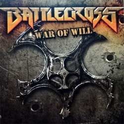 Музыкальный диск BATTLECROSS 'War Of Will' (2013 Russian press, CD with pit-work, FO1014CD, mint/mint) (CD)