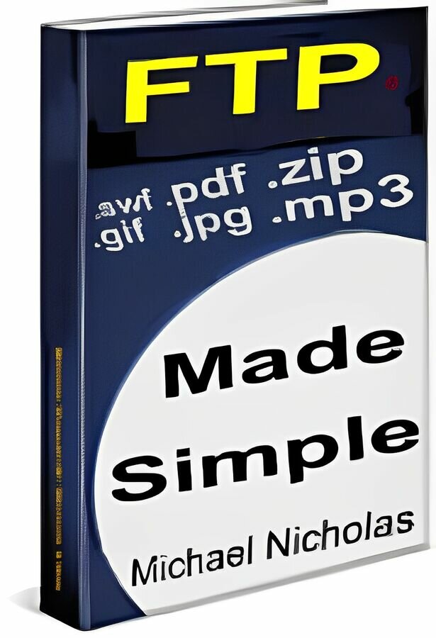 FTP стал проще — практическое электронное руководство с методиками и пошаговыми рекомендациями