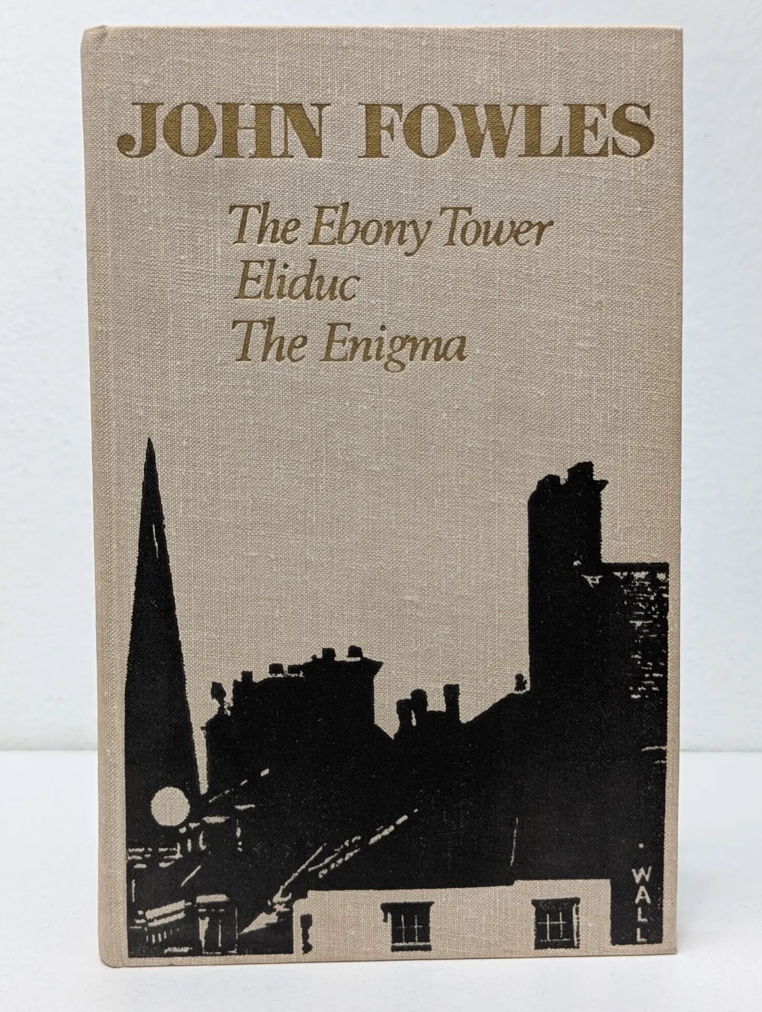 The Ebony Tower. Eliduc. The Enigma. Башня из черного дерева. Элидюк. Загадка Фаулз Джон 1980