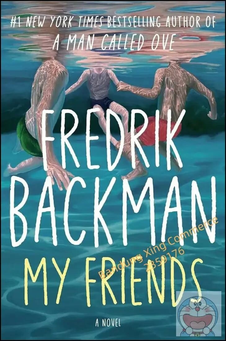 My Friends: A Novel