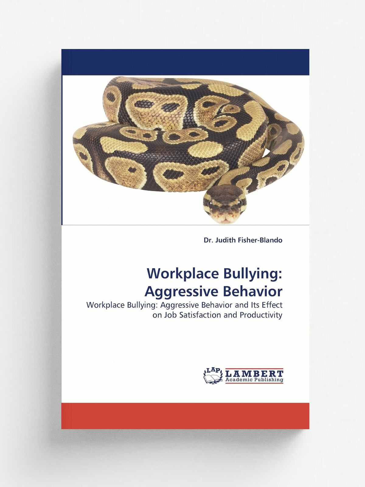 Workplace Bullying. Aggressive Behavior