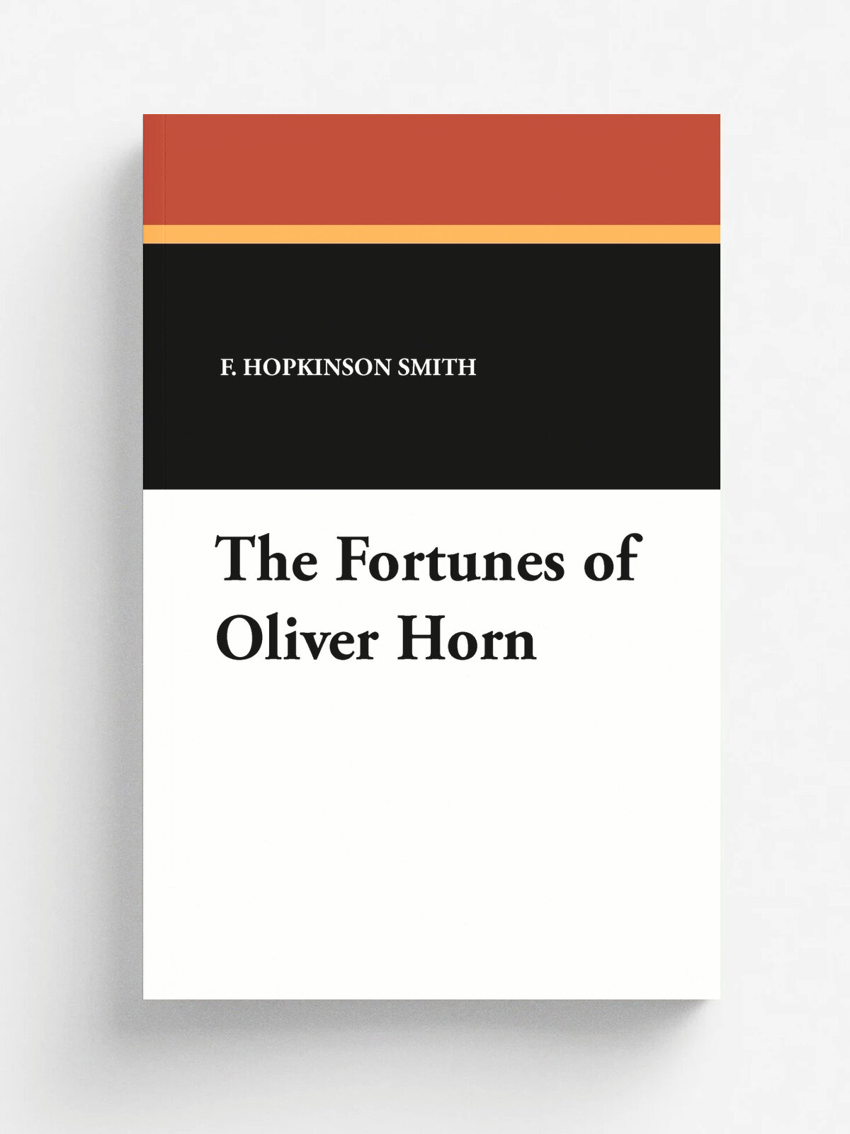 The Fortunes of Oliver Horn