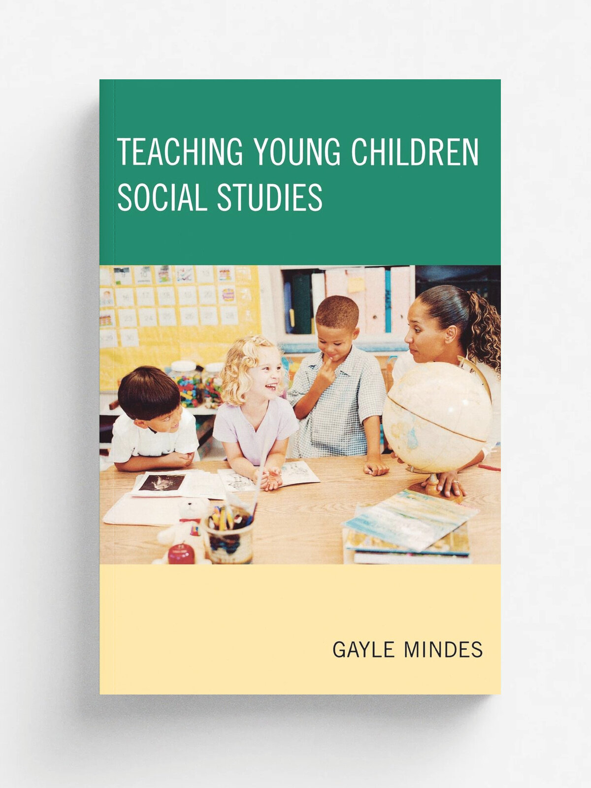 Teaching Young Children Social Studies