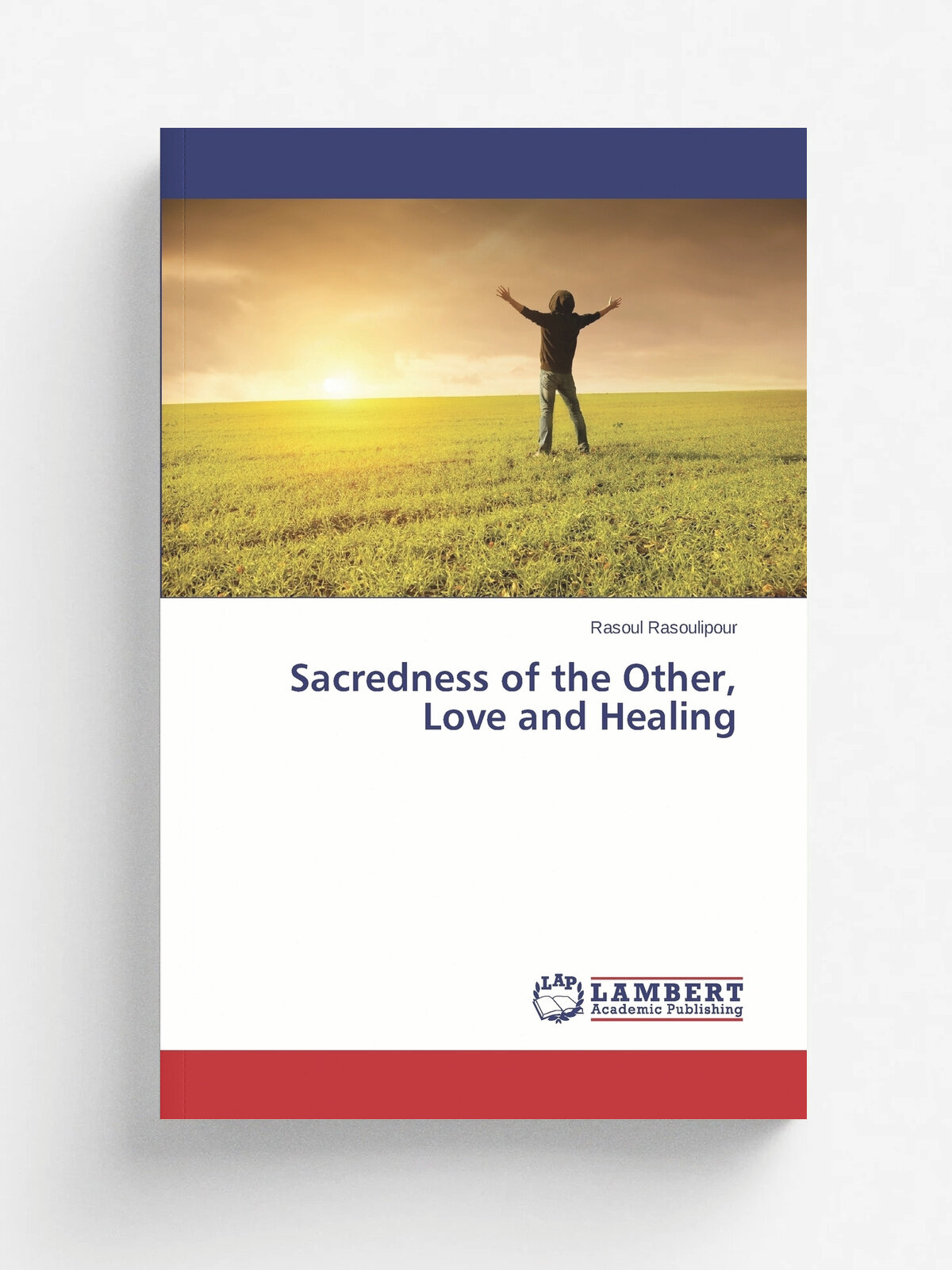 Sacredness of the Other, Love and Healing