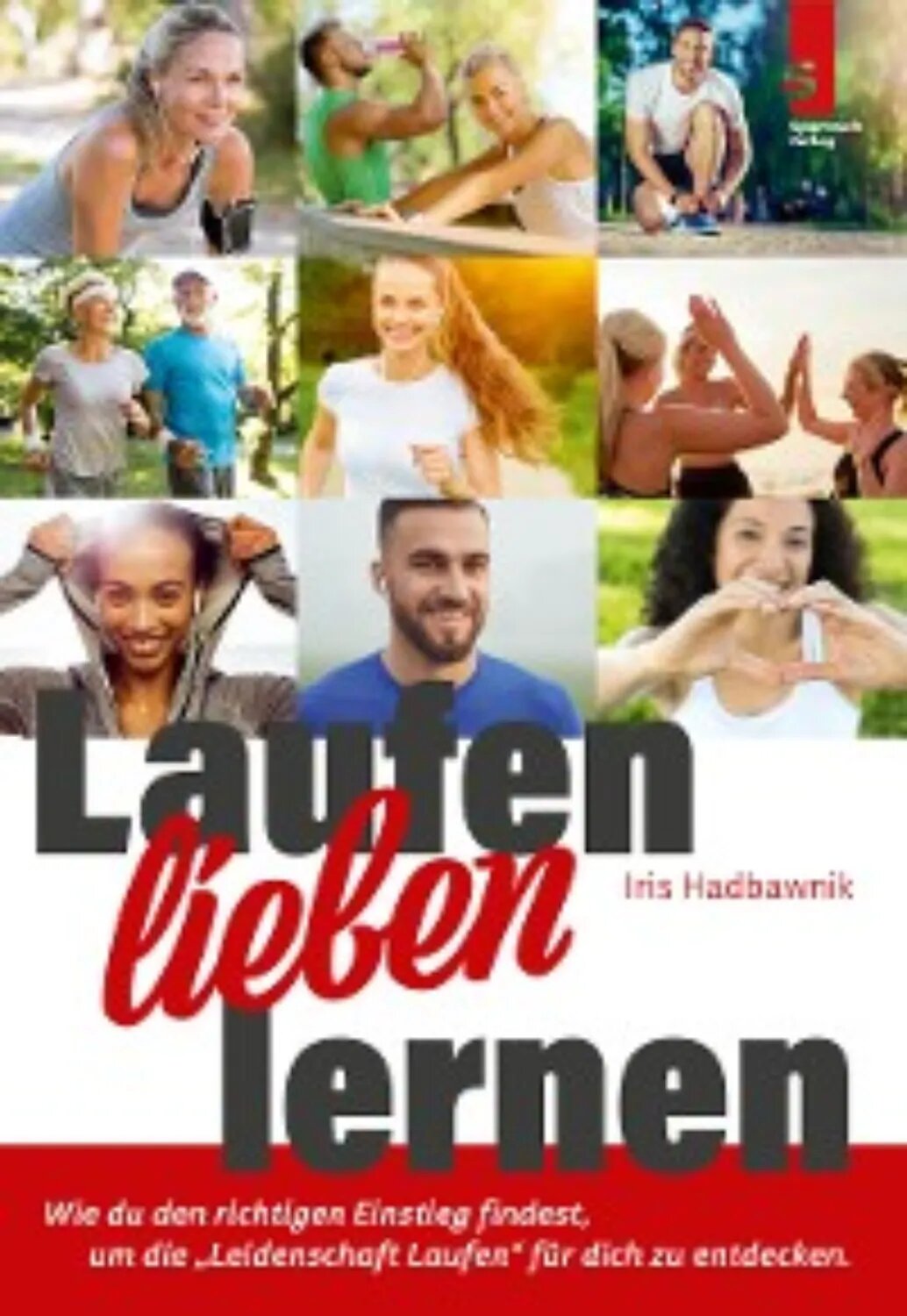 Laufen lieben lernen [Цифровая книга]