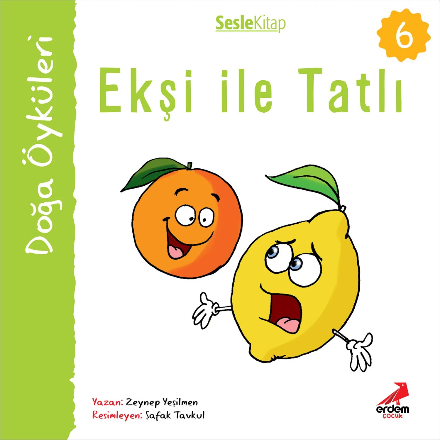 Kır Öyküleri – Ekşi ile tatlı [Аудиокнига]