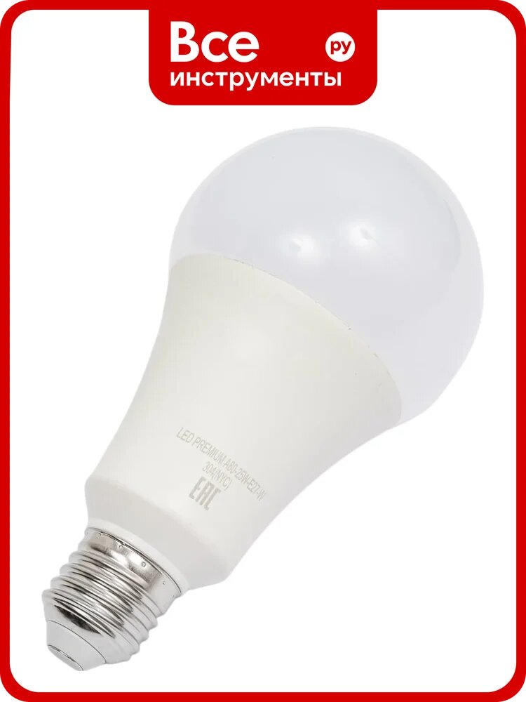 Светодиодная лампа Включай 4000K 220V LED PREMIUM А80-25W-E27-W ЛОН 1200954