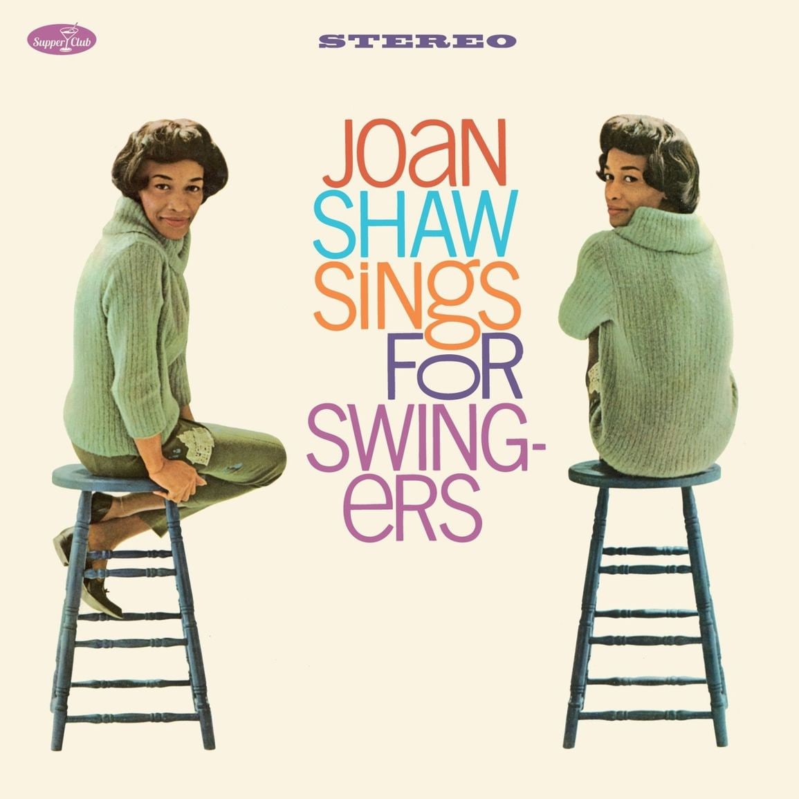 Joan Shaw - Sings For Swingers - Supper Club Numbered Edition - новая виниловая пластинка