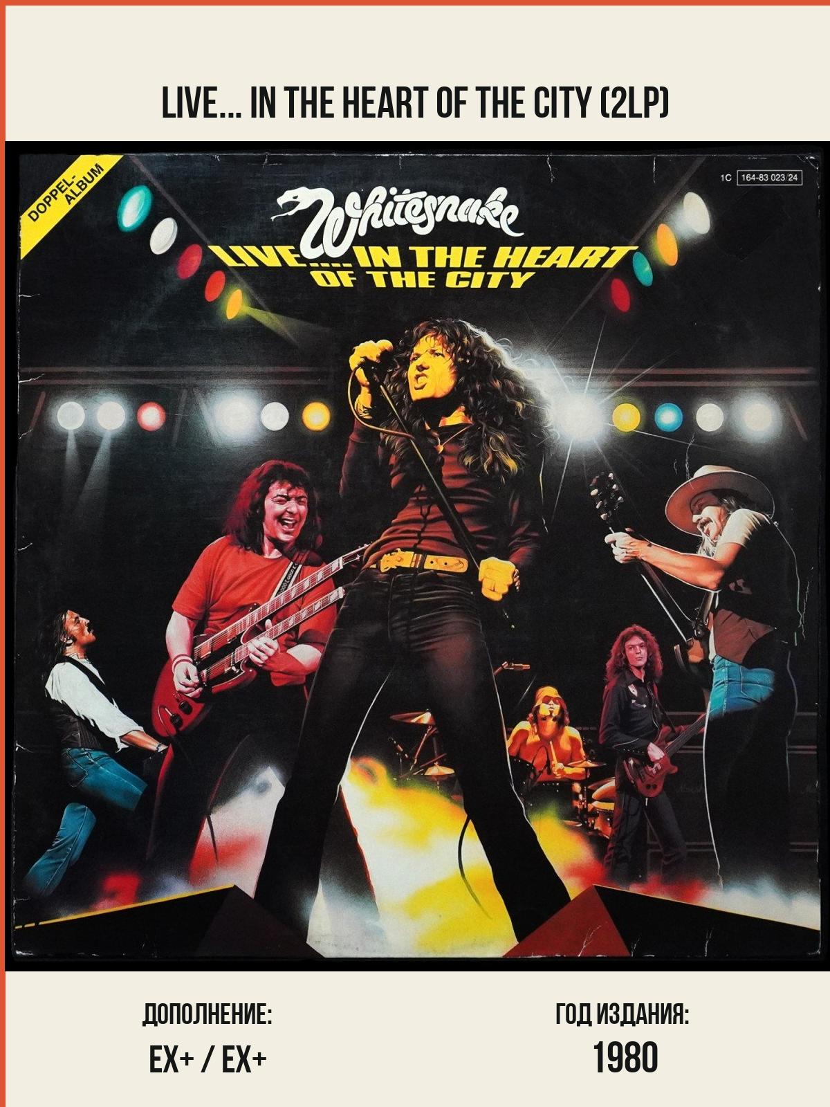 Виниловая пластинка Liberty Whitesnake – Live... In The Heart Of The City (2LP)